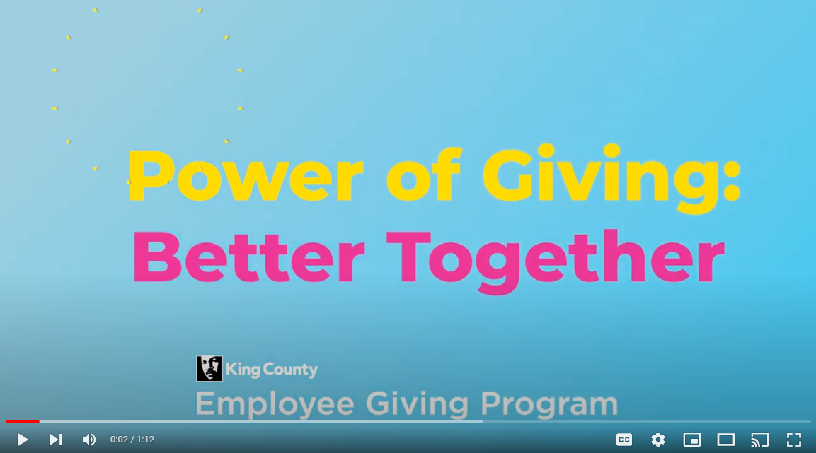 Power of giving: Better together | King County Employee Giving Program